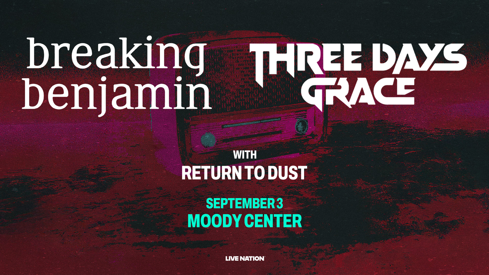 Breaking Benjamin and Three Days Grace - Moody Center